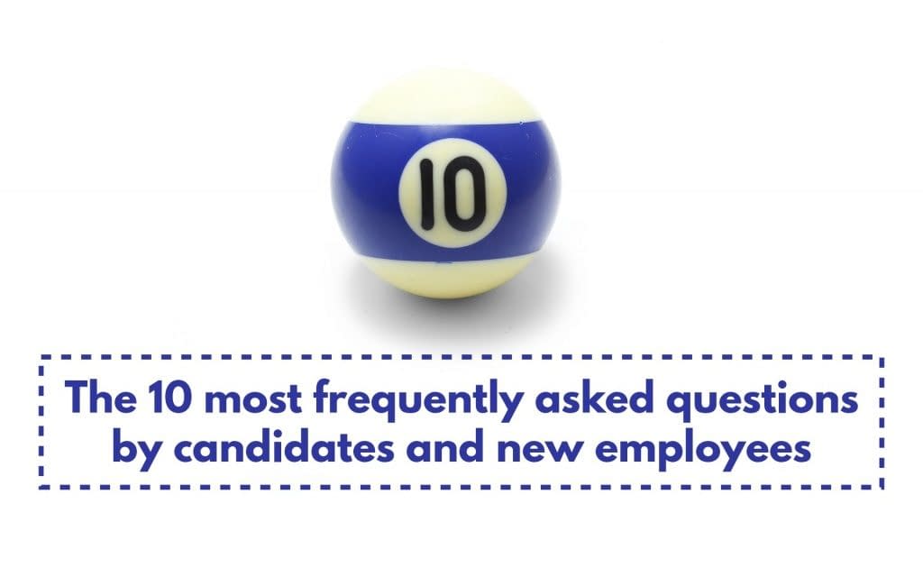 10 most frequently asked questions by candidates and new employees » # ...